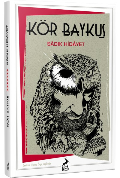 Kör Baykuş - Sâdık Hidâyet Kör Baykuş - Sâdık Hidâyet