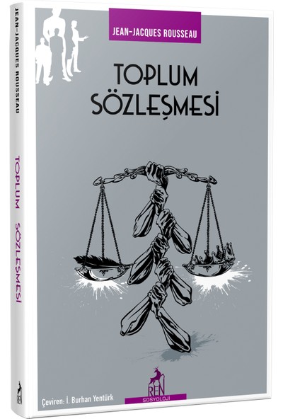 Toplum Sözleşmesi - Jean Jacques Rousseau Toplum Sözleşmesi - Jean Jacques Rousseau