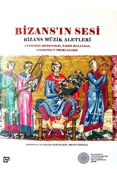 Bizans’ın Sesi: Bizans Müzik Aletleri