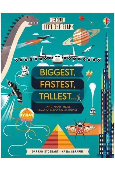 Lift-The-Flap Biggest, Fastest, Tallest… - Darran Stobbart Lift-The-Flap Biggest, Fastest, Tallest… - Darran Stobbart