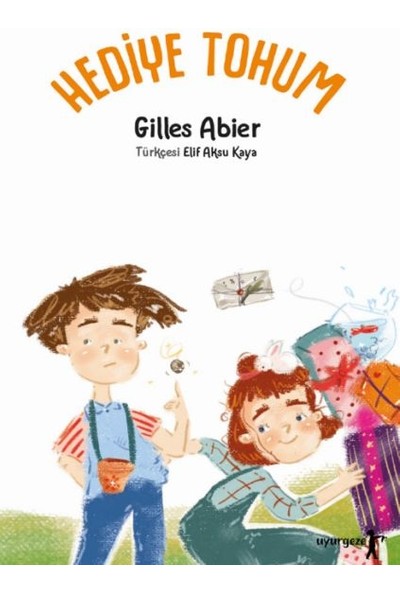 Hediye Tohum - Gilles Abier