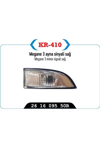 Ayna Sınyalı Sag - (Renault: Megane Iıı - Fluence ) Ayna Sınyalı Sag - (Renault: Megane Iıı - Fluence )