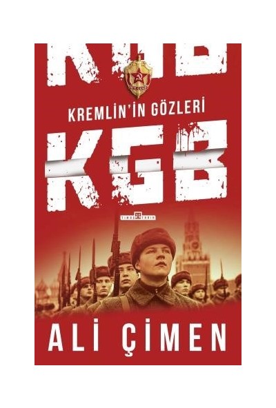 Kremlin'in Gözleri: Kgb - Ali Çimen