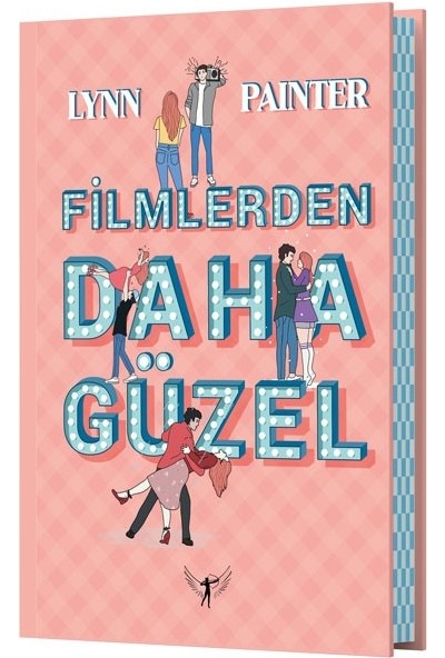 Filmlerden Daha Güzel (Cilti) - Lynn Painter Filmlerden Daha Güzel (Cilti) - Lynn Painter