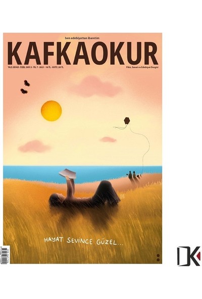 Kafkaokur Yaz: Sevgi Haziran-Temmuz 2021 Kafkaokur Yaz: Sevgi Haziran-Temmuz 2021