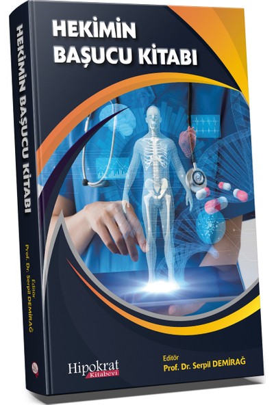 Hekimin Başucu Kitabı Hekimin Başucu Kitabı