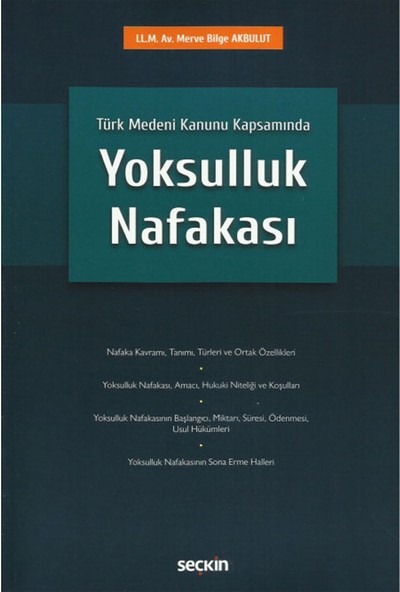 Türk Medeni Kanunu Kapsamında Yoksulluk Nafakası Türk Medeni Kanunu Kapsamında Yoksulluk Nafakası