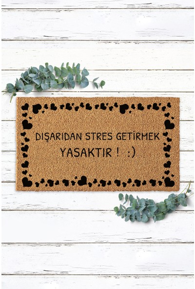 Paspas Yap Kalpli Çerçeve Dışarıdan Stres Getirmek Yasaktır Paspas Paspas Yap Kalpli Çerçeve Dışarıdan Stres Getirmek Yasaktır Paspas