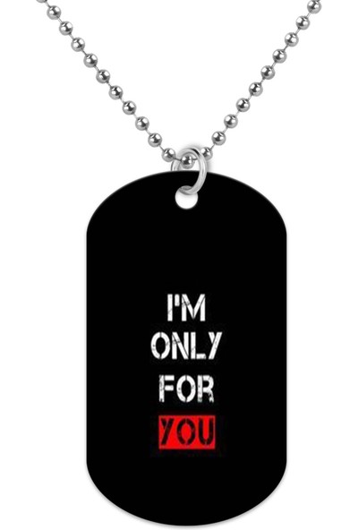 I'm Only For You Baskılı Gümüş Zincirli Künye/kolye TYT1615