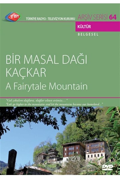 Bir Masal Dağı Kaçkar (Trt Arşiv 64 - Dvd)