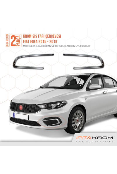 İntachrom Fiat Egea Krom Sis Farı Çerçevesi 2 Prçr 2015 ve Üzeri Sd - Hb İntachrom Fiat Egea Krom Sis Farı Çerçevesi 2 Prçr 2015 ve Üzeri Sd - Hb