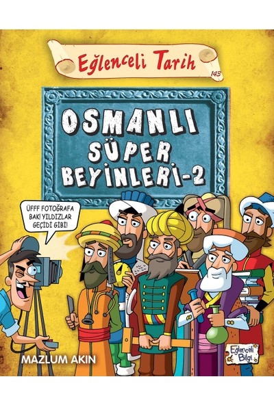 Osmanlı Süper Beyinleri 2 - Mazlum Akın Osmanlı Süper Beyinleri 2 - Mazlum Akın