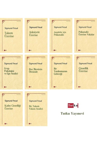 Sigmund Freud Seti - 2 - 10 Kitap - Felsefe, Psikanaliz, Bilinçaltı, Terapi, Cinsellik, Narsizim -Sigmund Freud Sigmund Freud Seti - 2 - 10 Kitap - Felsefe, Psikanaliz, Bilinçaltı, Terapi, Cinsellik, Narsizim -Sigmund Freud
