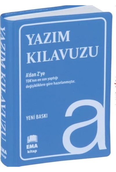 Yazım Kılavuzu (A Dan Z Ye Tdk Uyumlu)
