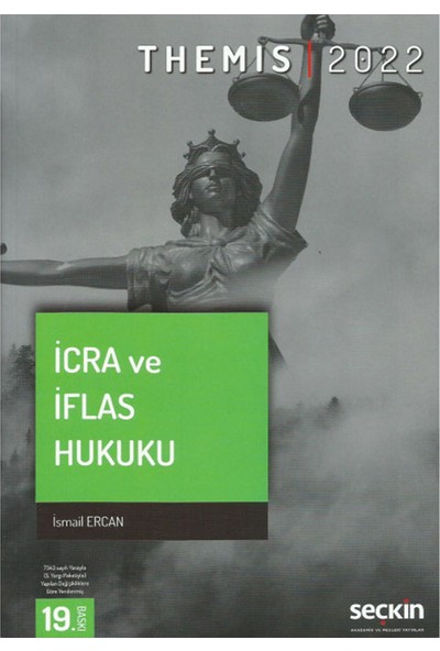 Themis – İcra ve İflas Hukuku - İsmail Ercan Themis – İcra ve İflas Hukuku - İsmail Ercan