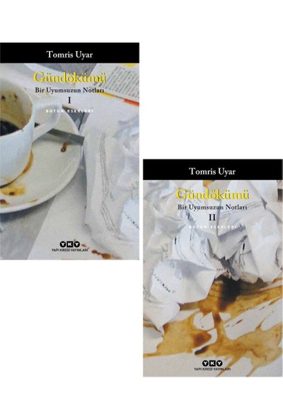 Gündökümü - Bir Uyumsuzun Notları, Tomris Uyar 2 Kitap