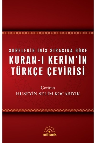 Kuran-ı Kerim'in Türkçe Çevirisi (Ciltli) Kuran-ı Kerim'in Türkçe Çevirisi (Ciltli)