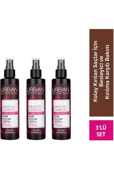 URBAN Care Argan Yağı&Keratin Kolay Kırılan Saçlara Özel Sıvı Krem X3 Adet -Vegan-200 ML URBAN Care Argan Yağı&Keratin Kolay Kırılan Saçlara Özel Sıvı Krem X3 Adet -Vegan-200 ML