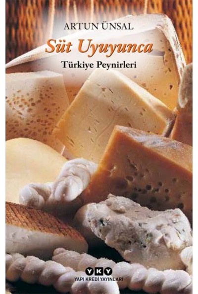 Süt Uyuyunca – Türkiye Peynirleri