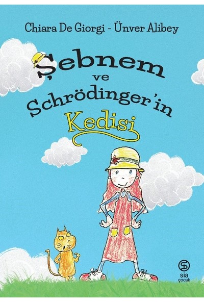 Şebnem ve Schrödinger'in Kedisi - Chiara De Giorgi