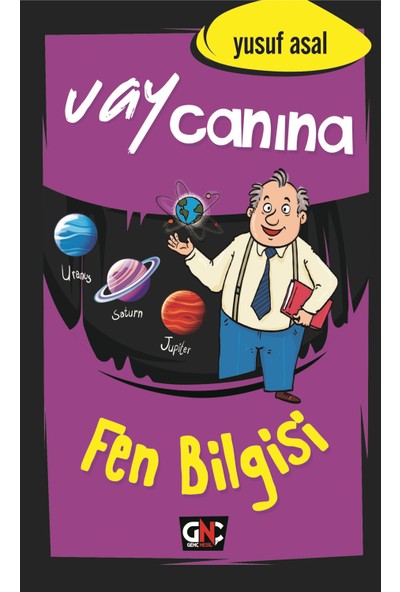 Vay Canına Fen Bilgisi (Ciltli) - Yusuf Asal