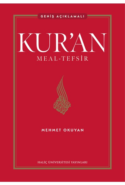 Kur’an Meal-Tefsir: Geniş Açıklamalı Mehmet Okuyan Kur’an Meal-Tefsir: Geniş Açıklamalı Mehmet Okuyan
