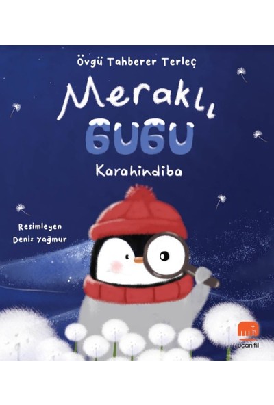 Meraklı Gugu: Karahindiba - Övgü Tahberer Terleç