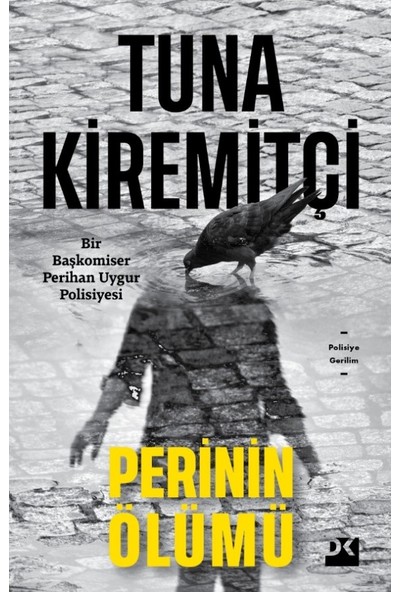 Perinin Ölümü - Tuna Kiremitçi