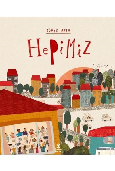 Hepimiz – Gökçe Irten Hepimiz – Gökçe Irten