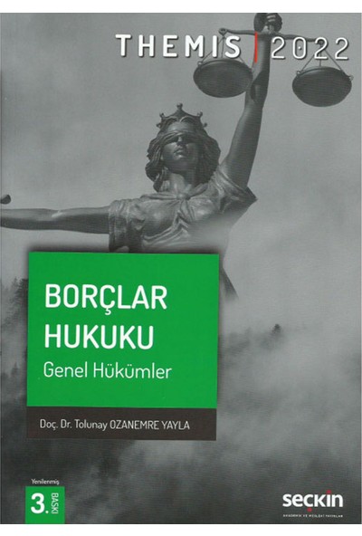 Themıs Borçlar Hukuku – Genel Hükümler Themıs Borçlar Hukuku – Genel Hükümler
