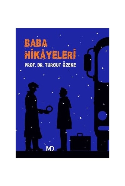 Baba Hikayeleri - Turgut Özeke
