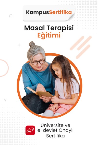 Kampüs Sertifika Masal Terapisi Eğitimi - Üniversite Onaylı Sertifika Kampüs Sertifika Masal Terapisi Eğitimi - Üniversite Onaylı Sertifika