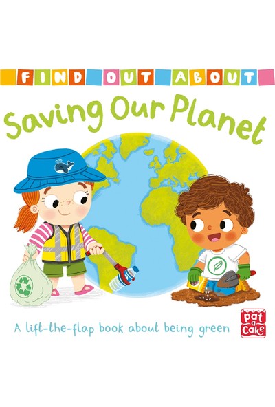 Fınd Out About Savıng Our Planet Fınd Out About Savıng Our Planet