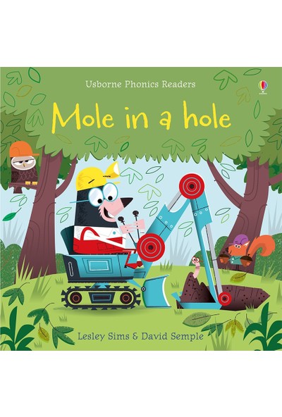 Mole In A Hole - Usborne Phonıcs Readers