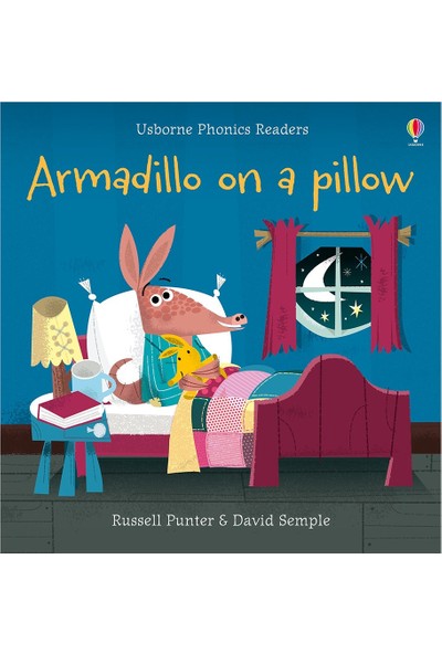 Armadıllo On A Pıllow - Usborne Phonıcs Readers