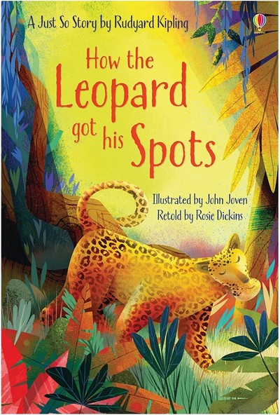 How The Leopard Got Hıs Spots (Fırst Readıng) How The Leopard Got Hıs Spots (Fırst Readıng)
