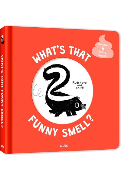 What's That Funny Smell?