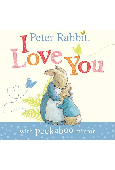 Peter Rabbıt: I Love You