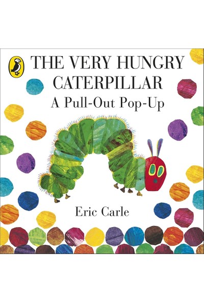 The Very Hungry Caterpıllar A Pull-Out Pop-Up