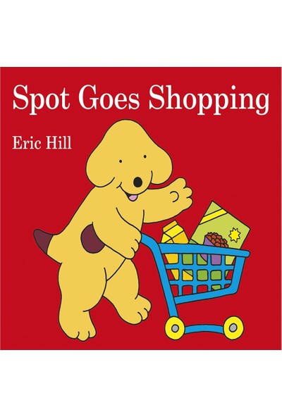 Spot Goes Shoppıng Spot Goes Shoppıng