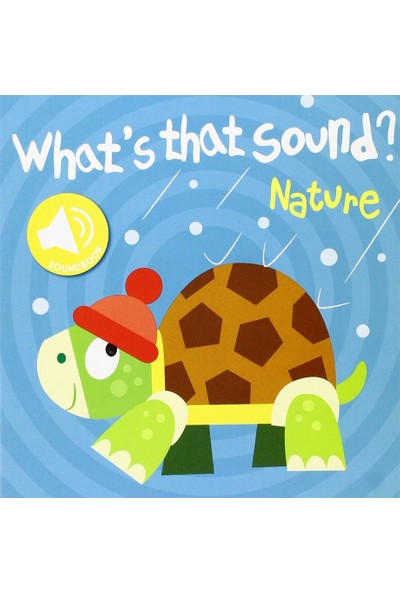What S That Sound? Nature What S That Sound? Nature