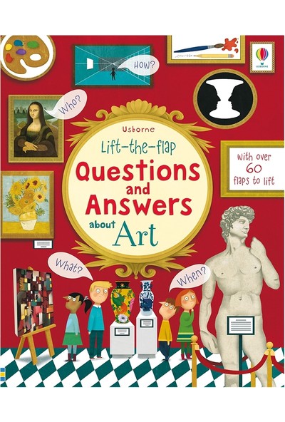 Lift The Flap Questions And Answers About Art Lift The Flap Questions And Answers About Art