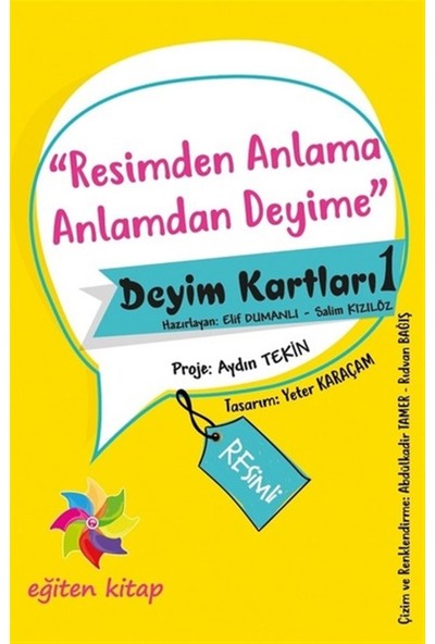 Resimden Anlama Anlamdan Deyime - Deyim Kartları - 1 - Kolektif