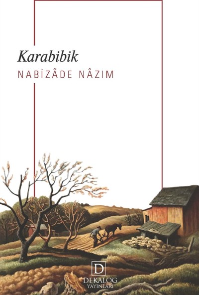 Karabibik - Nabizade Nazım
