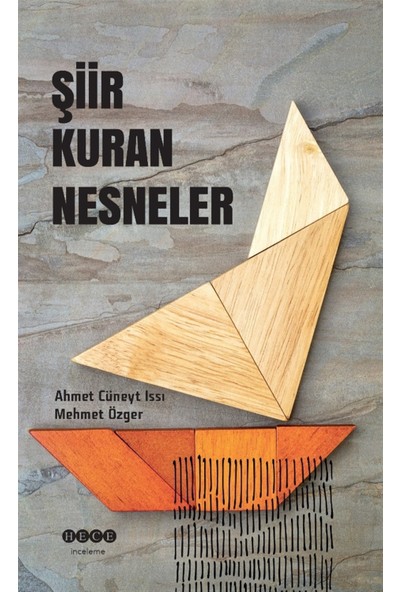 Şiir Kuran Nesneler - Ahmet Cüneyt Issı Şiir Kuran Nesneler - Ahmet Cüneyt Issı