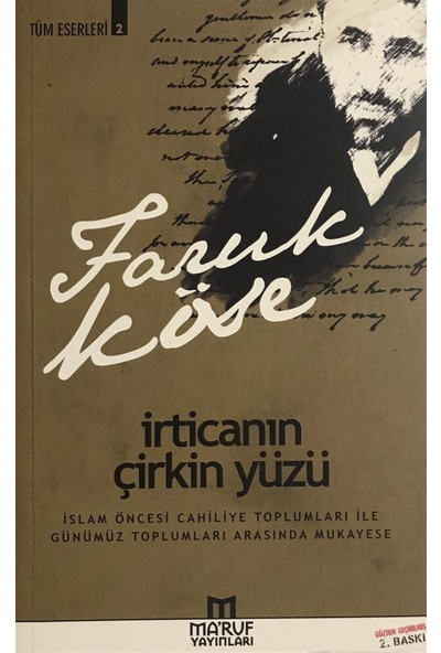 Irticanın Çirkin Yüzü - Faruk Köse