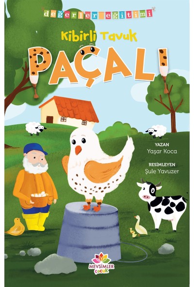 Kibirli Tavuk Paçalı - Değerler Eğitimi - Yaşar Koca