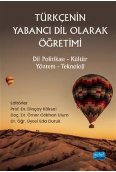 Nobel Akademik Yayıncılık Türkçenin Yabancı Dil Olarak Öğretimi - Dinçay Köksal