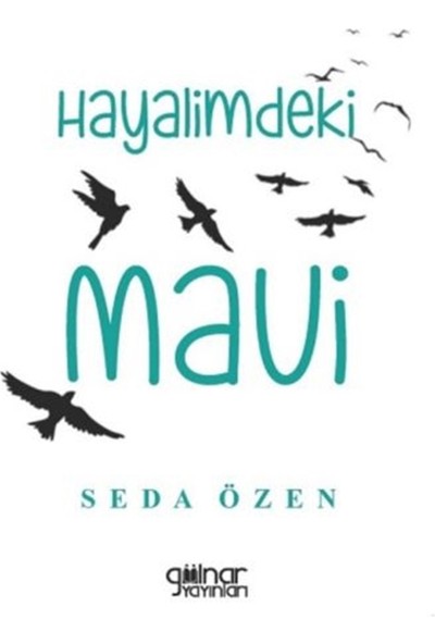 Hayalimdeki Mavi - Seda Özen