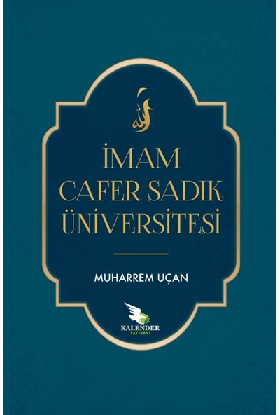 Imam Cafer Sadık Üniversitesi - Muharrem Uçan Imam Cafer Sadık Üniversitesi - Muharrem Uçan